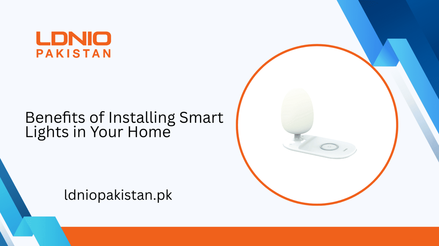 Benefits of Installing Smart Lights in Your Home - LDNIO PAKISTAN