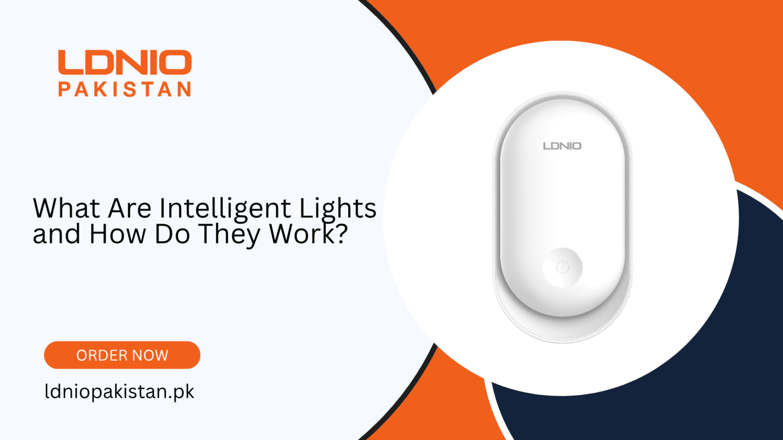 What Are Intelligent Lights and How Do They Work? - LDNIO PAKISTAN